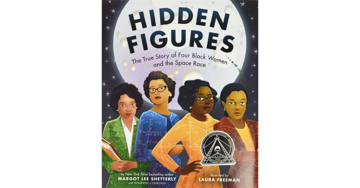 Hidden Figures: The True Story of Four Black Women and the Space Race ...