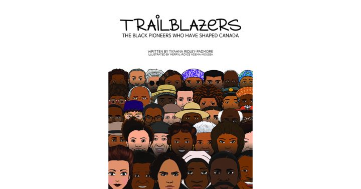 Trailblazers: The Black Pioneers Who Have Shaped Canada - MCAF